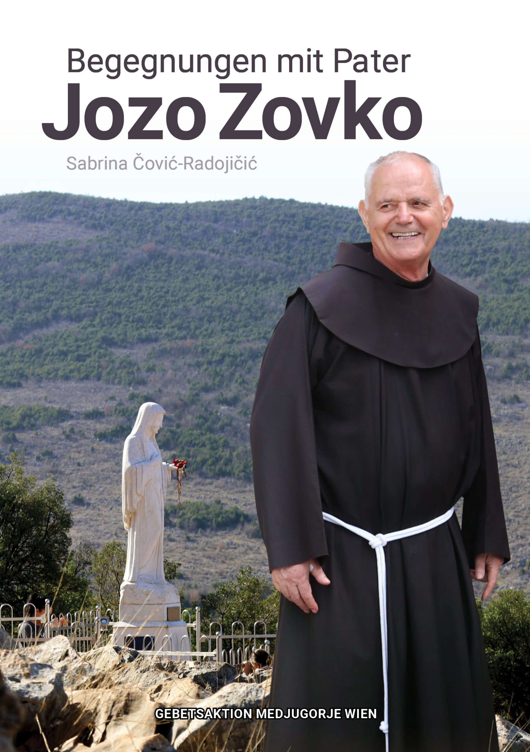 B28 Begegnungen mit Pater Jozo Zovko • Gebetsaktion Medjugorje Wien